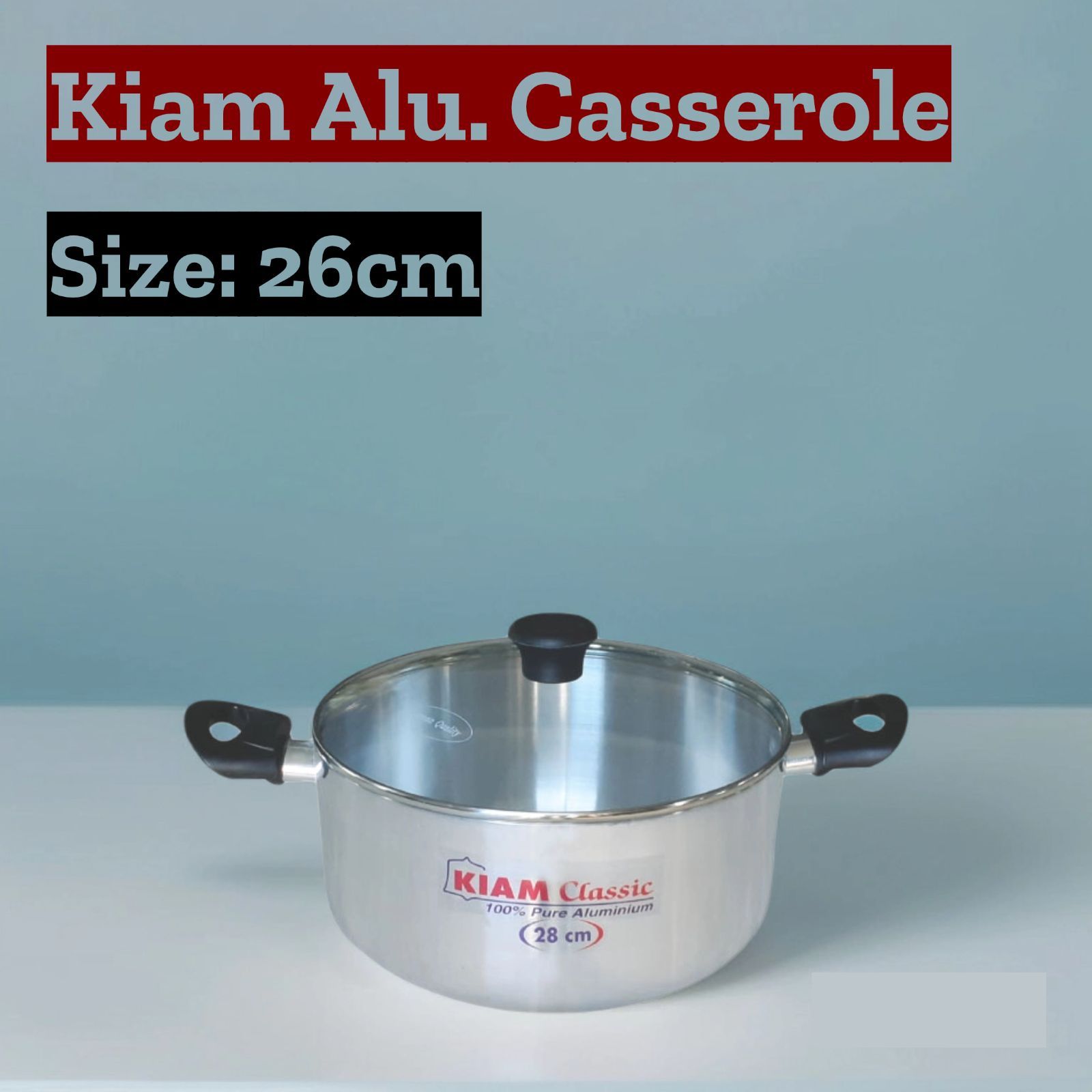 KIAM Aluminium Casserole With Glass Lid 26 CM - Safemark Bangladesh | Share with Businness